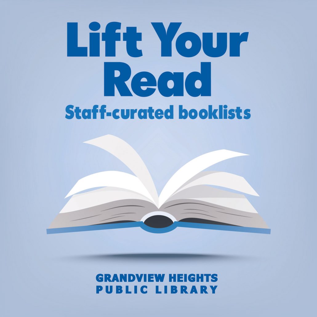 Lift Your Read – Grandview Heights Public Library