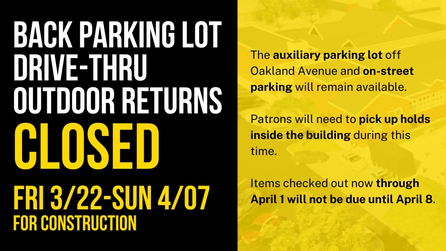 Back Parking Lot Closed 3/22-4/07 – Grandview Heights Public Library